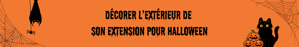 Halloween : Décorer l'extérieur de son extension - Extensions Aliénor